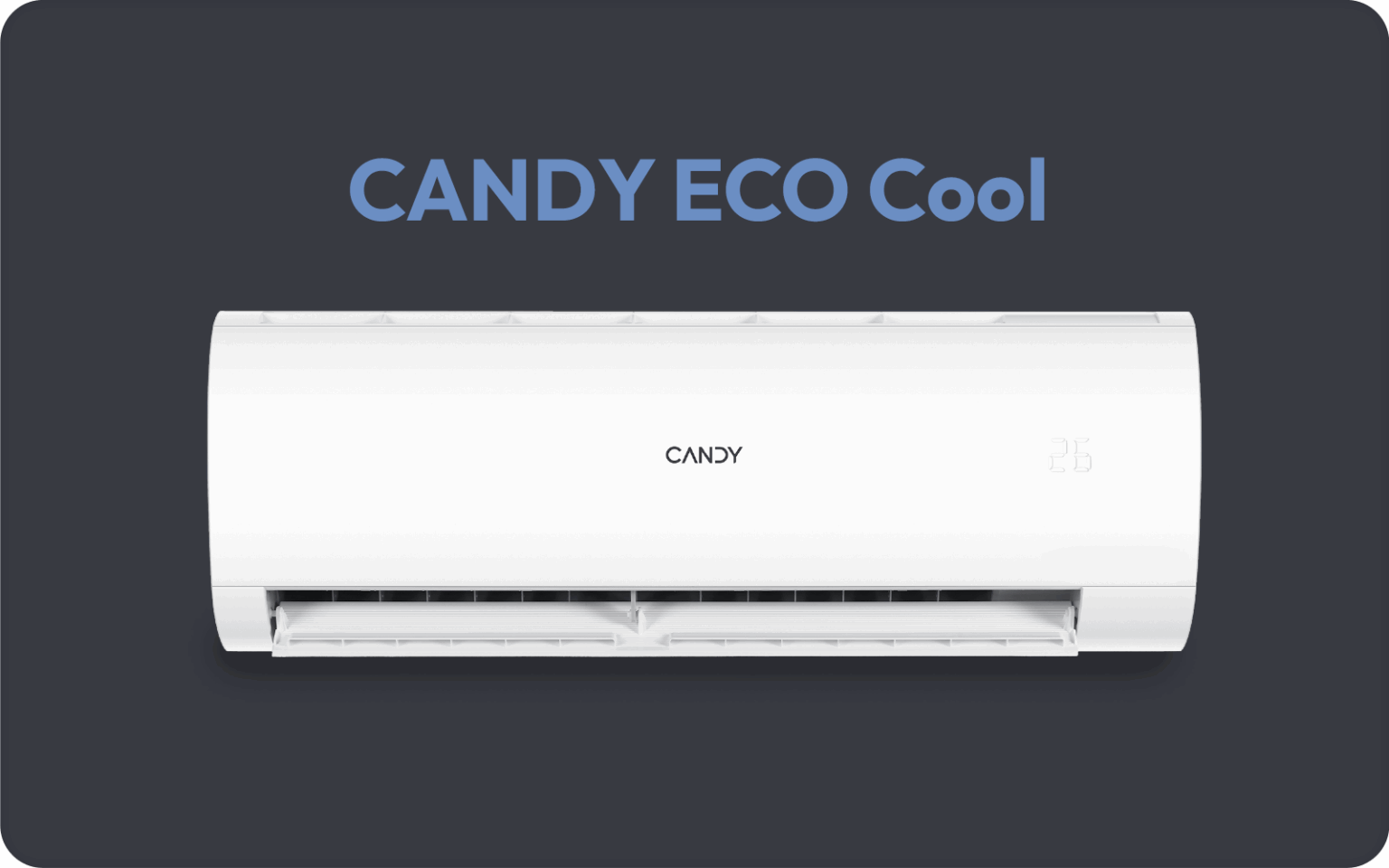 CANDY ECO Cool – CANDY